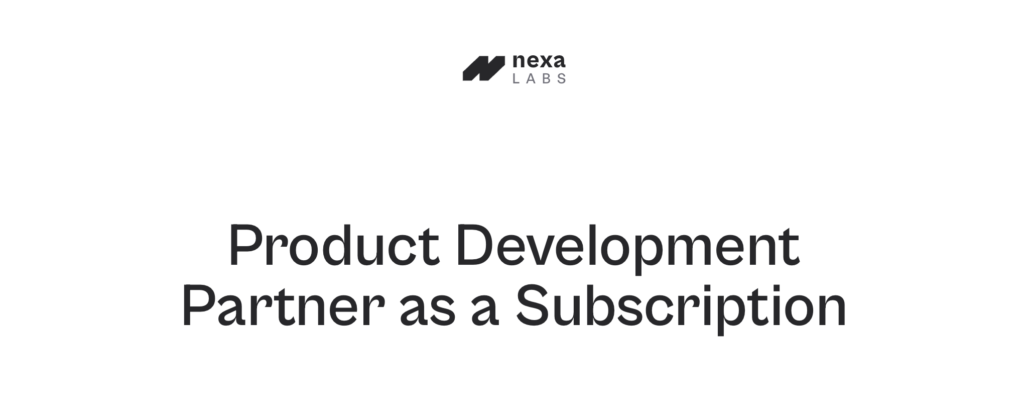 Nexa Labs - Product Development Partner